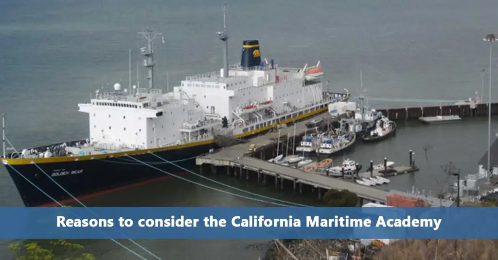 5 Essential Cal Maritime Academy Facts – Do It Yourself College Rankings